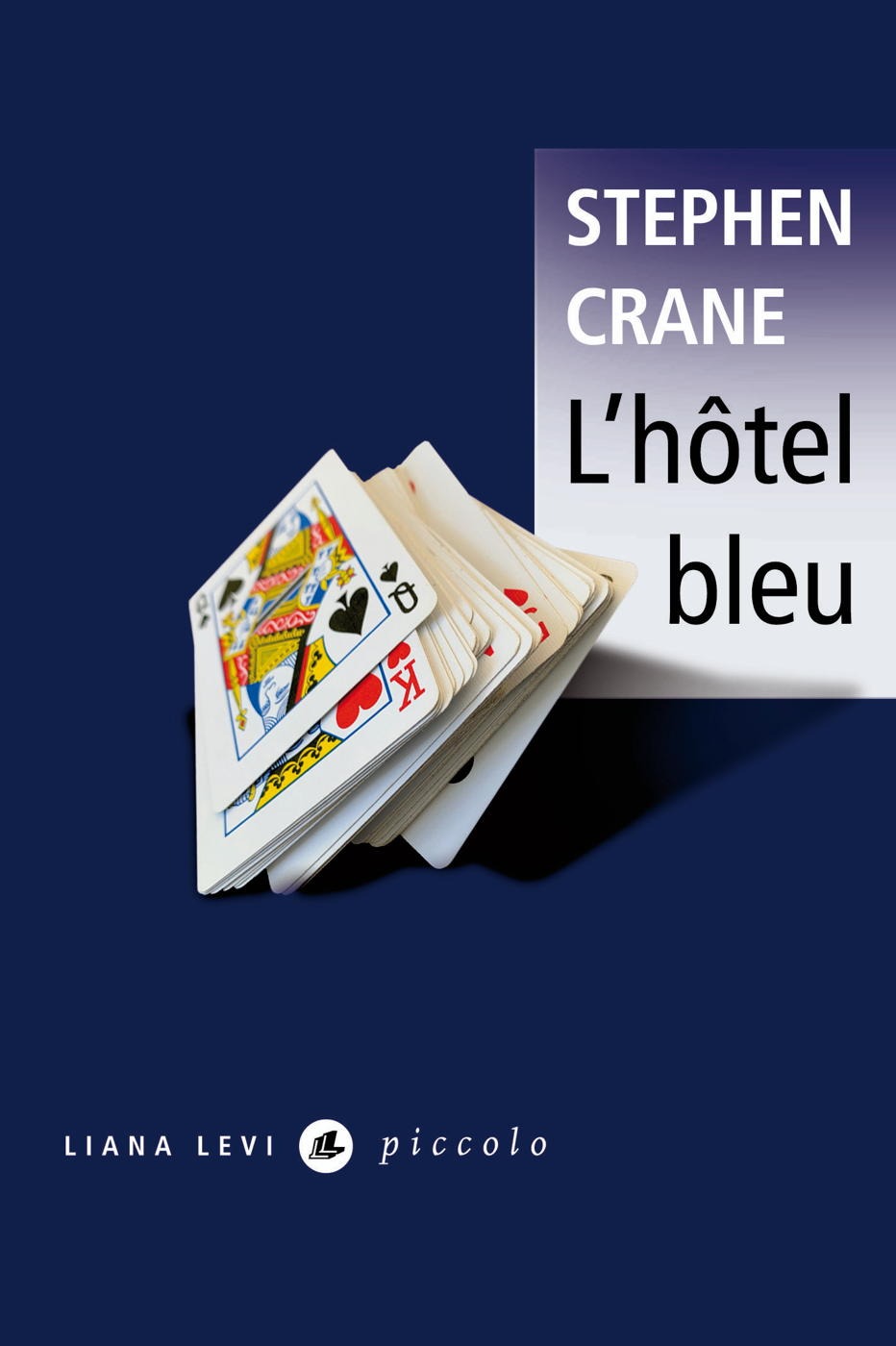 L’Hôtel bleu - Stephen Crane • Éditions Liana Levi