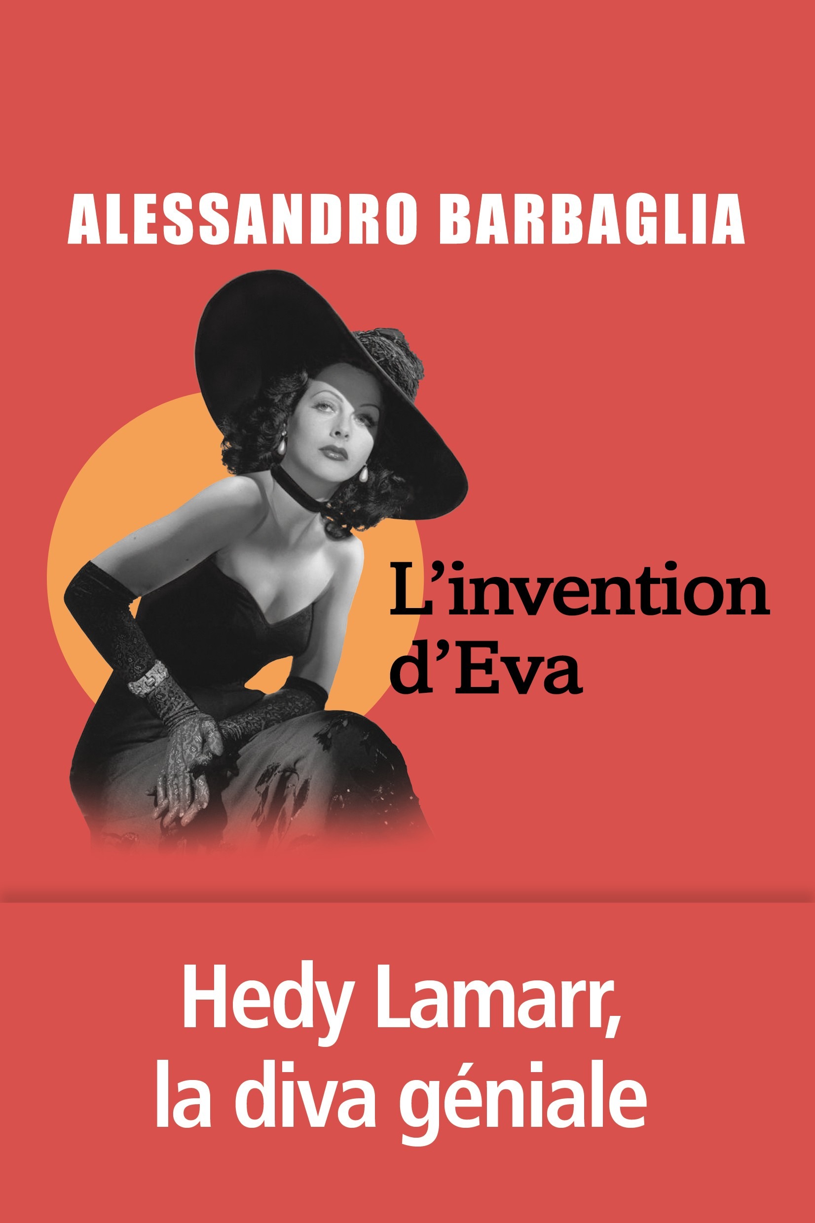 L’Invention d’Eva - Alessandro Barbaglia • Éditions Liana Levi