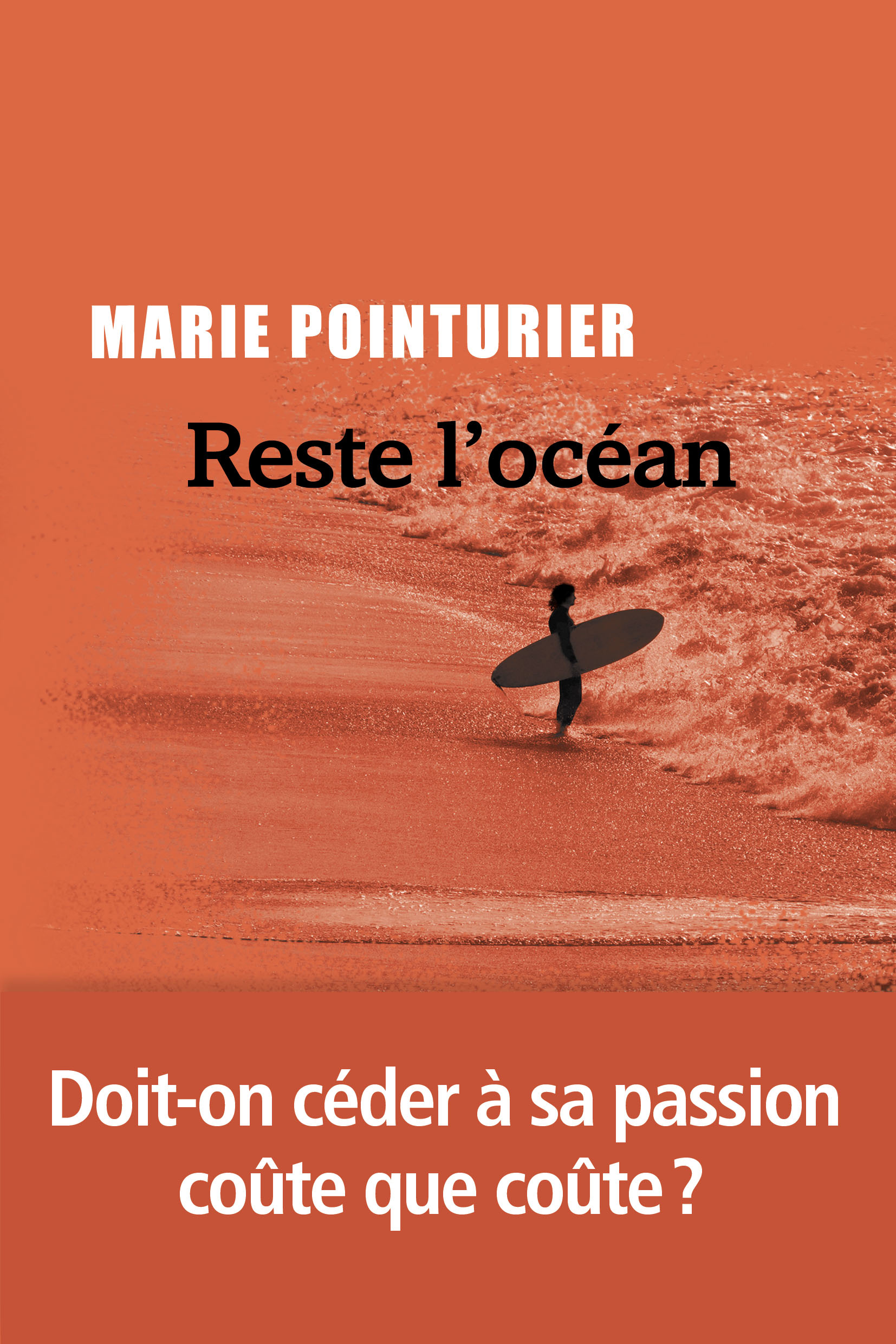 Reste l’océan - Marie Pointurier • Éditions Liana Levi